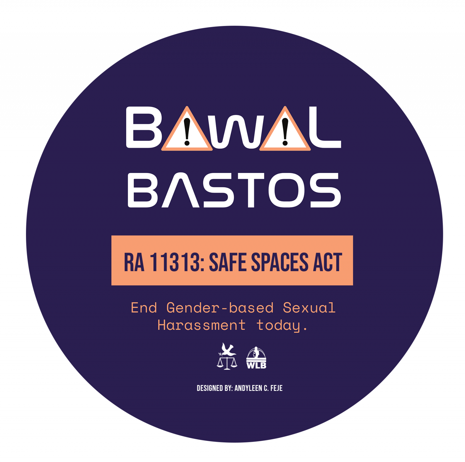 Safe Spaces Act Design Campaign: Posters and Stickers - Women's Legal ...